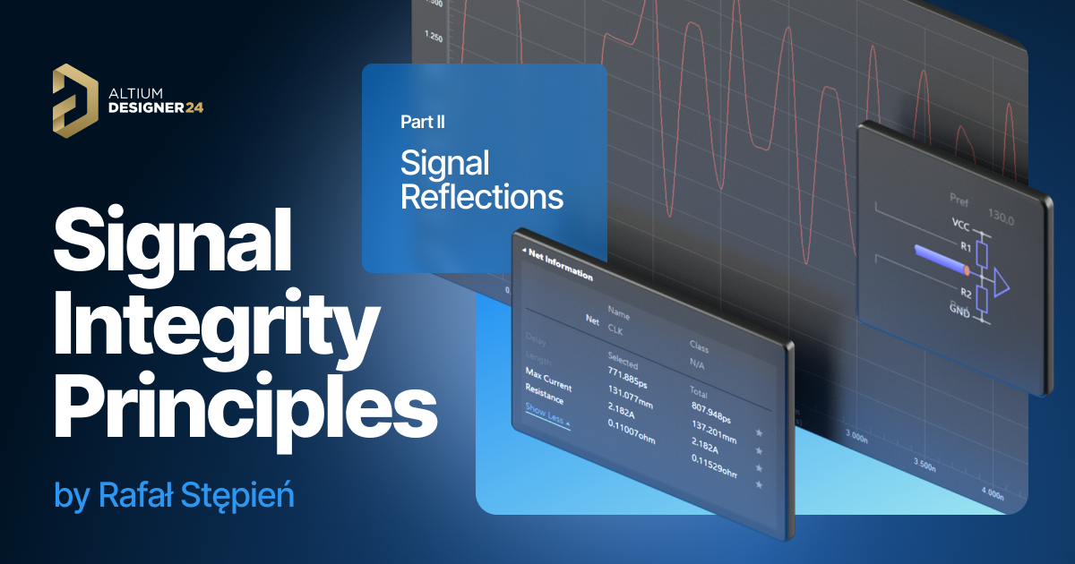 Understanding Signal Reflections for High-Speed Design | Altium
