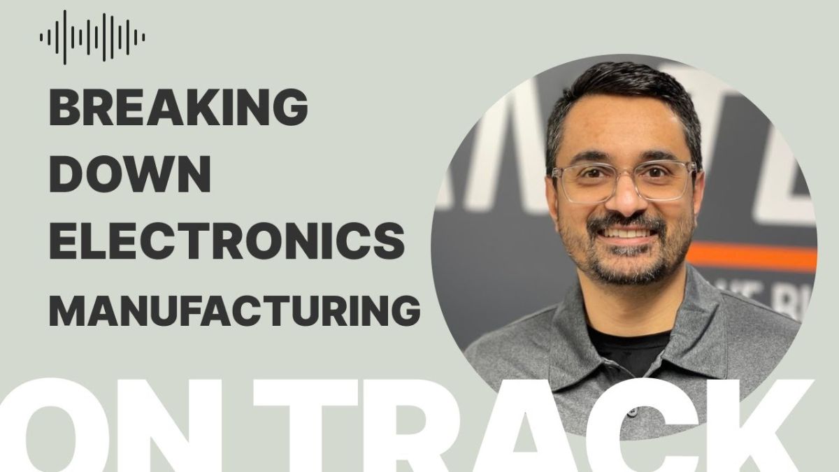 Breaking Down Electronics Manufacturing with Jay Patel | Altium | Podcasts