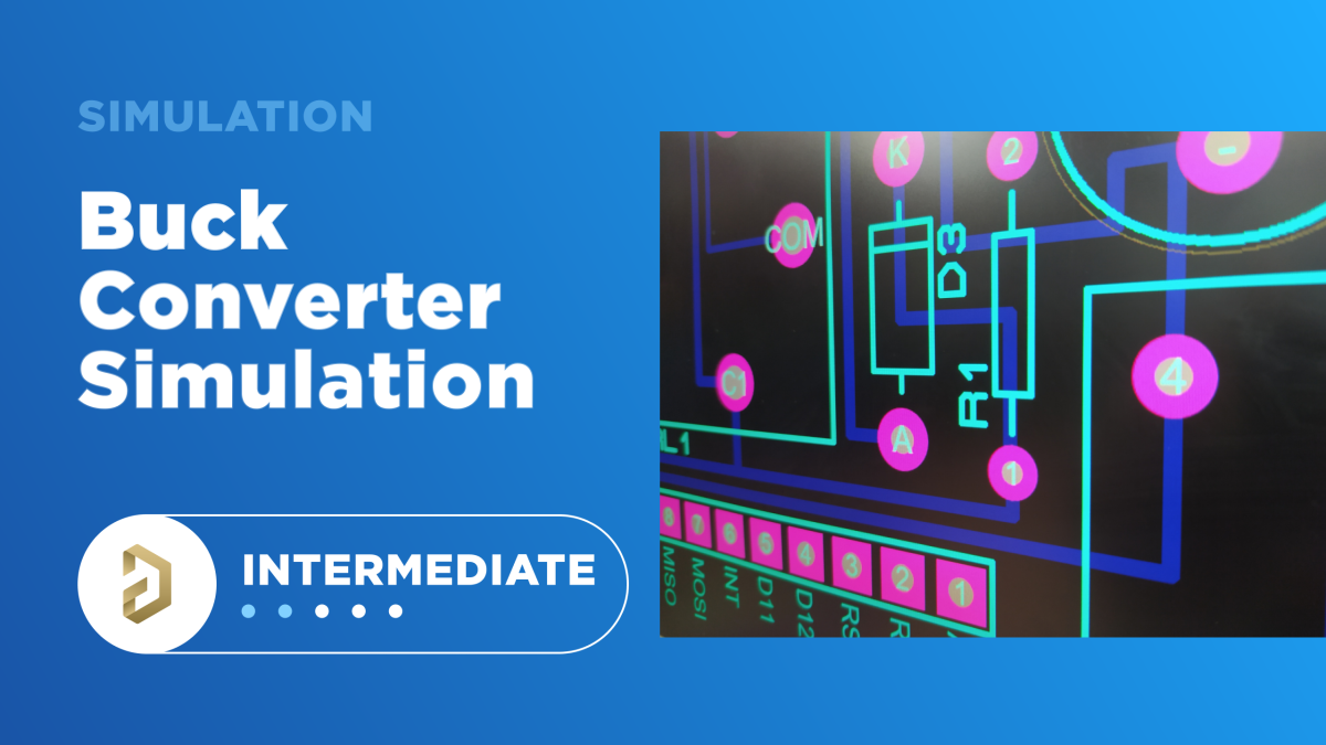 Buck Converter Simulation in Altium Designer | Zach Peterson | Simulation