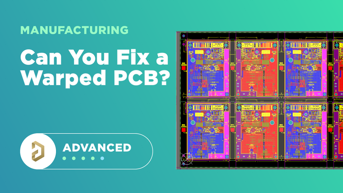 Can You Fix a Warped PCB? | Manufacturing