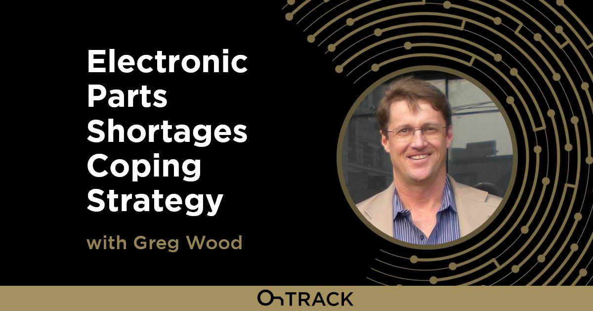 Electronic Component Shortages Report from IHS | OnTrack Podcast | Altium