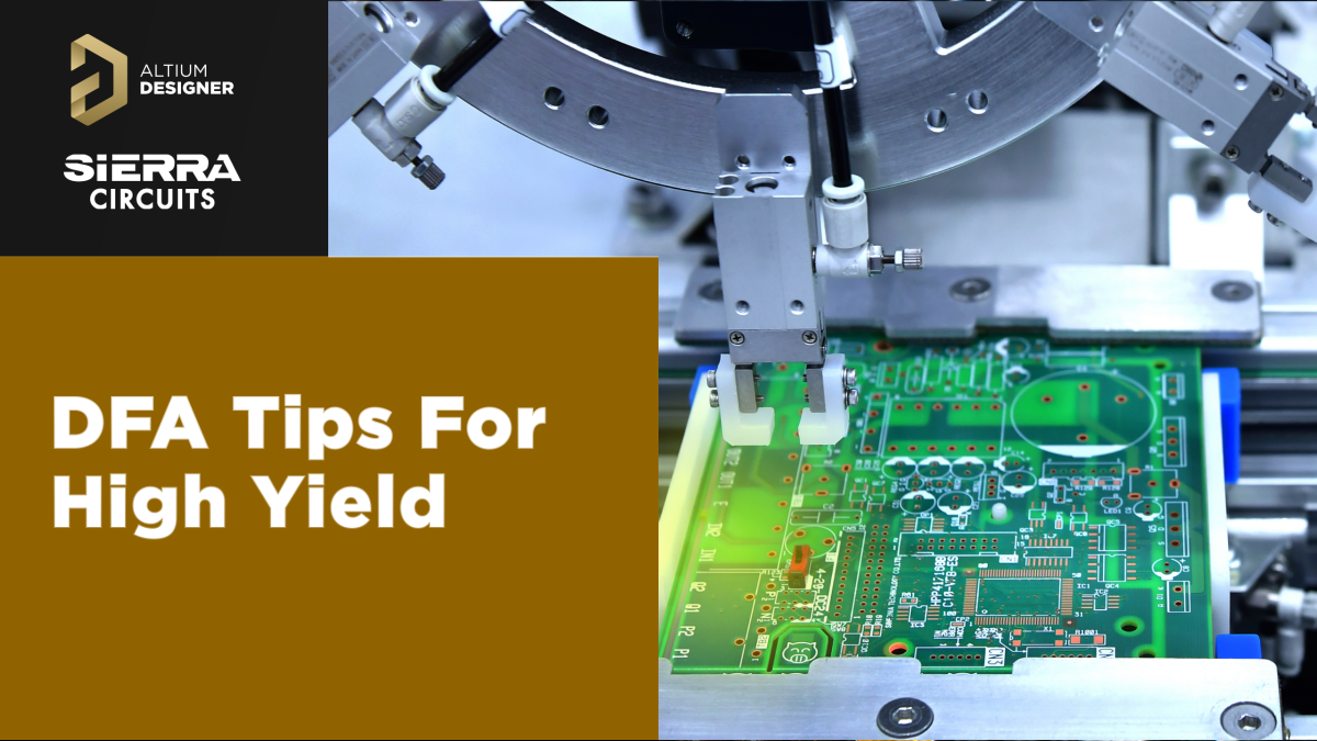 DFA Guidelines for an Efficient PCB Design | Manufacturing