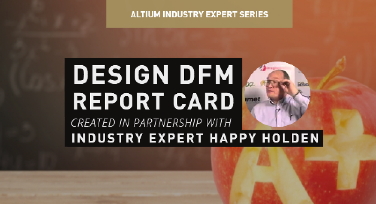 Design Report Card | PCB Design Blog | Altium