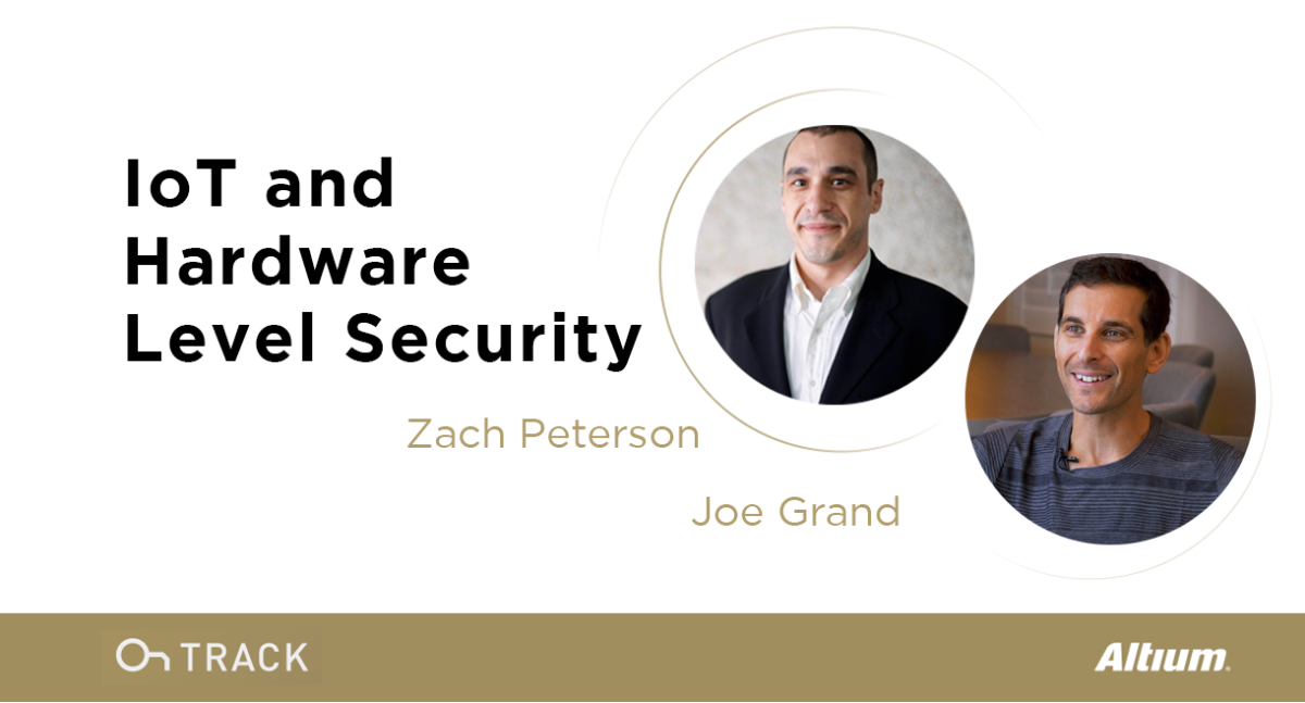 Design Your Electronic Device with Hacking in Mind | OnTrack Podcast ...