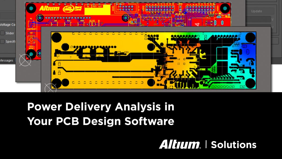 Designers Meet Thermals Demands with Altium Designer