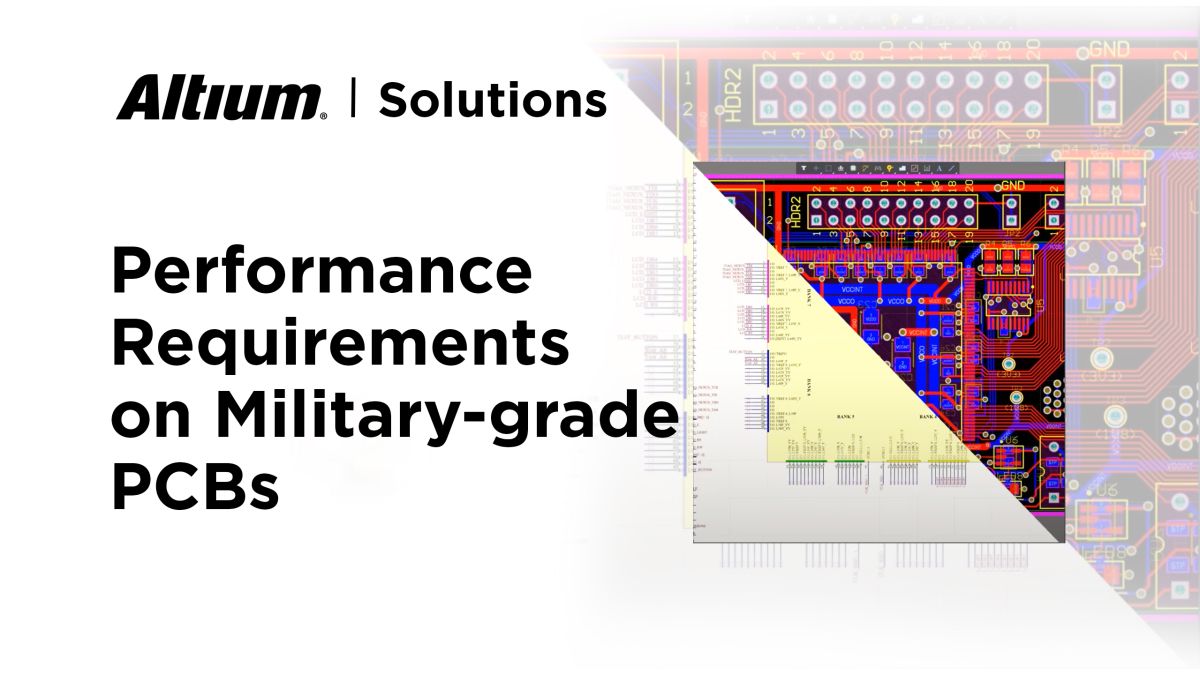 軍用グレードの電子機器の設計：Altium Designerを用いたPCB仕様