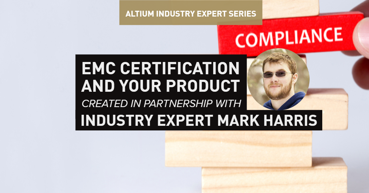 EMC Certification and Your Product | Altium