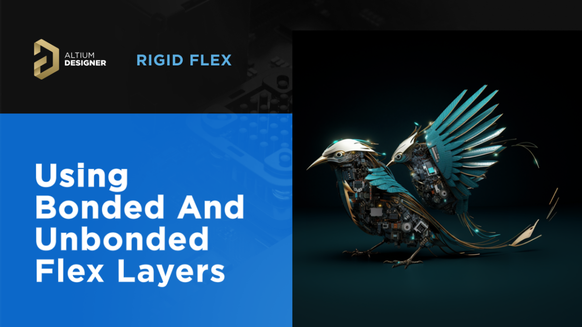 Fabrication Notes For Rigid-Flex PCBs