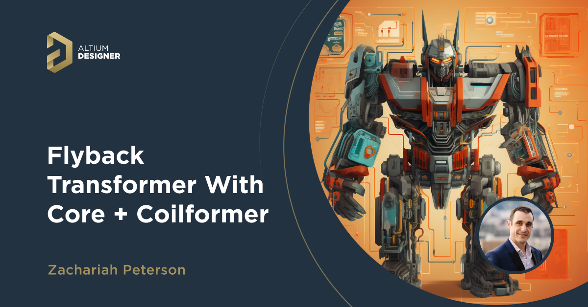 Flyback Transformer Design With Core and Coilformer