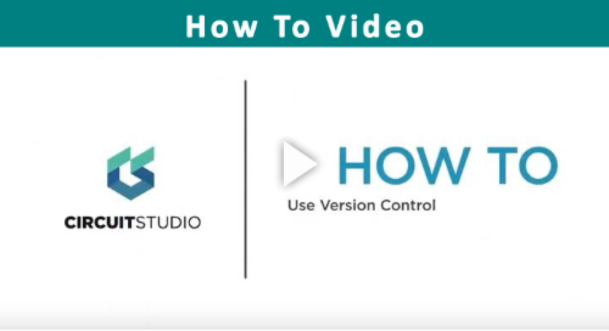 How To Use Version Control in CircuitStudio | Altium