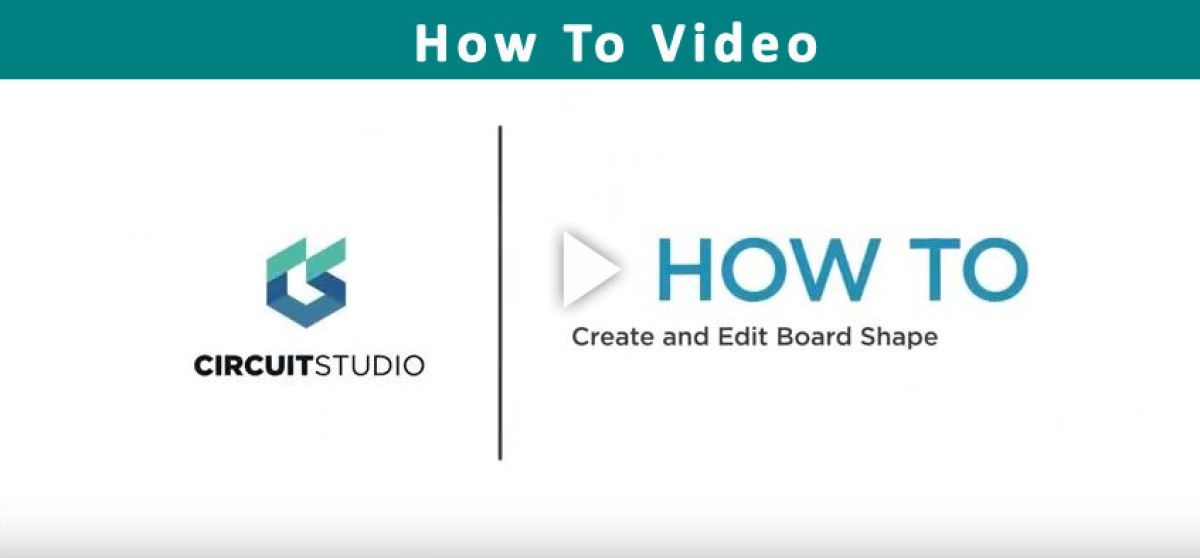 How to Create and Edit Your Board Shape in CircuitStudio | Altium