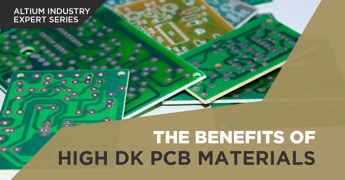 The Benefits of High-Dk PCB Materials | Blogs | Altium