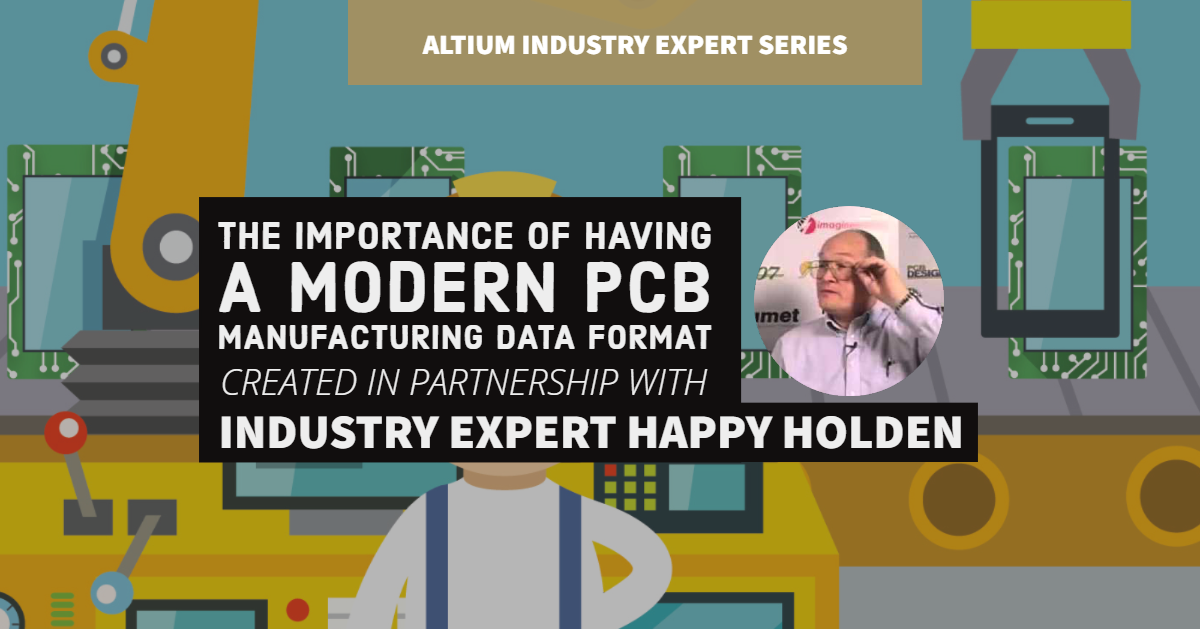 L'importance d'avoir un format de données de fabrication de PCB moderne ...