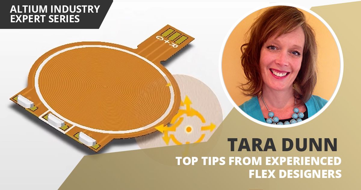 Top Tips from Experienced Flex Designers | PCB Design Blogs |Altium