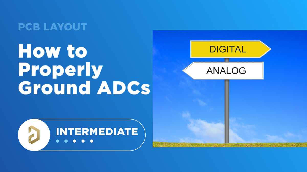 ADC grounding: come mettere gli ADC a terra | Altium