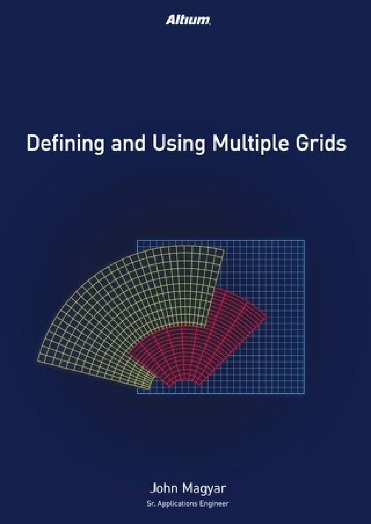 Defining and Using Multiple Grids