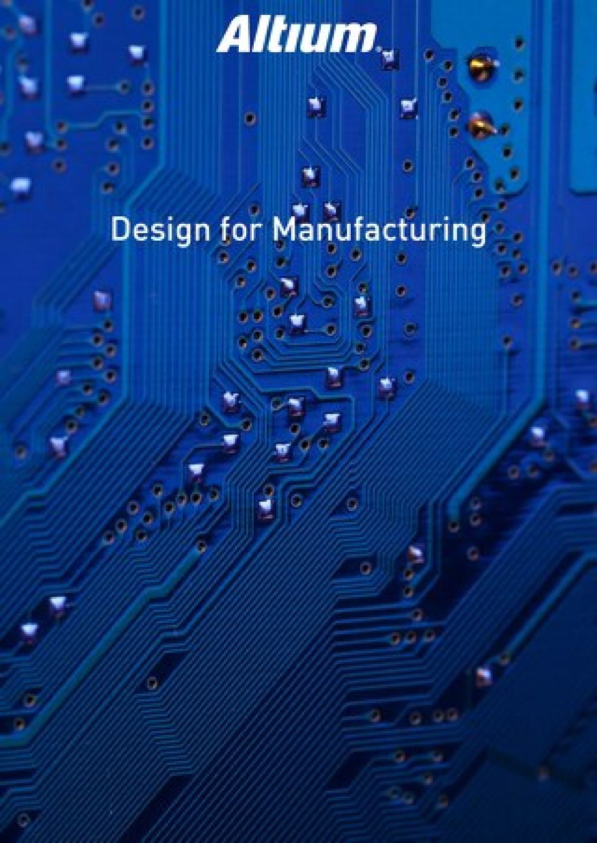 Design for Manufacturing Ebook | Altium