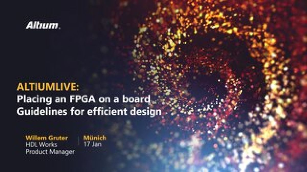 Placing an FPGA on a board - Guidelines for efficient design | Altium