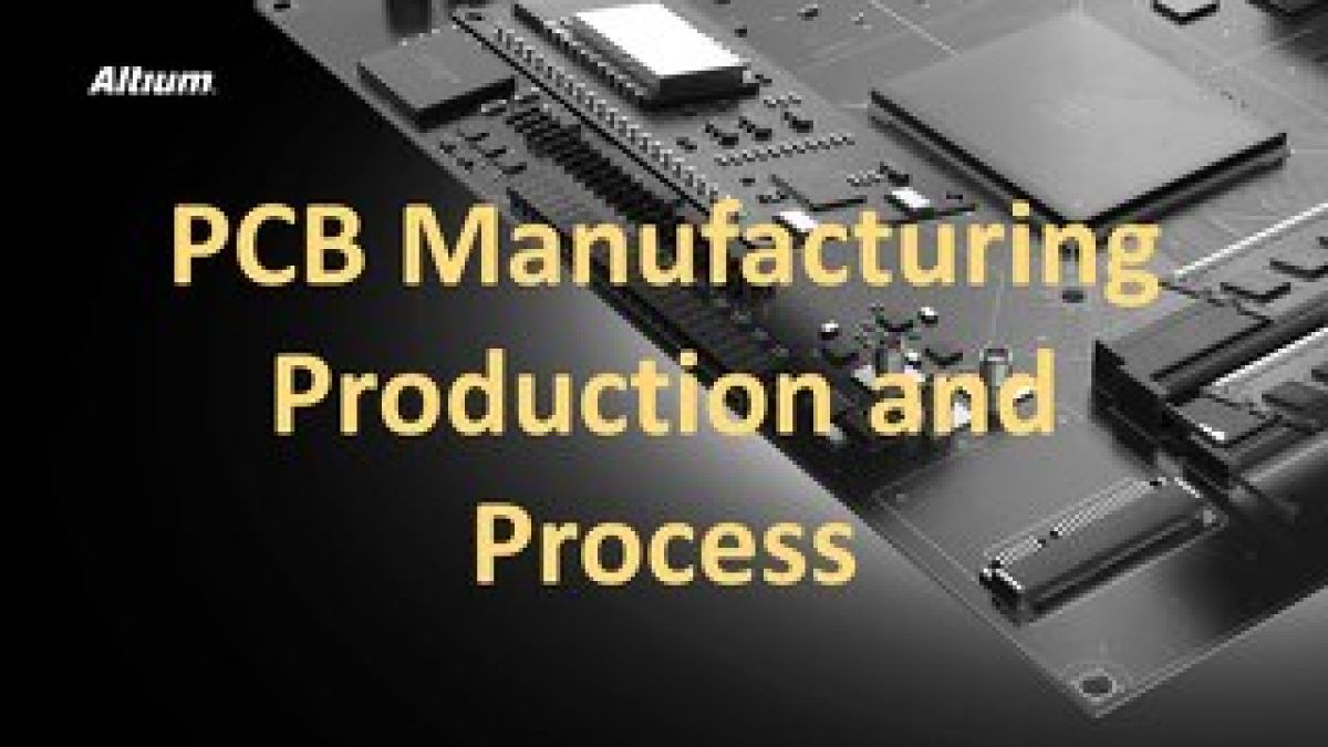 PCB Manufacturing Production and Process Presentation | Altium