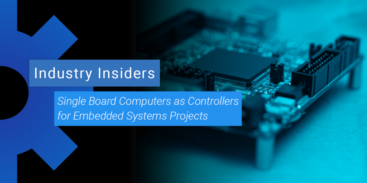 Single Board Computers as Controllers for Embedded Systems Projects | Altium