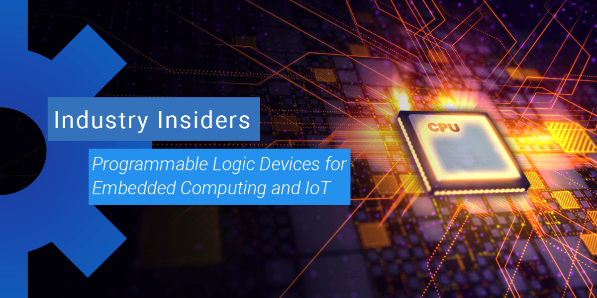 Programmable Logic Devices for Embedded Computing and IoT | Altium